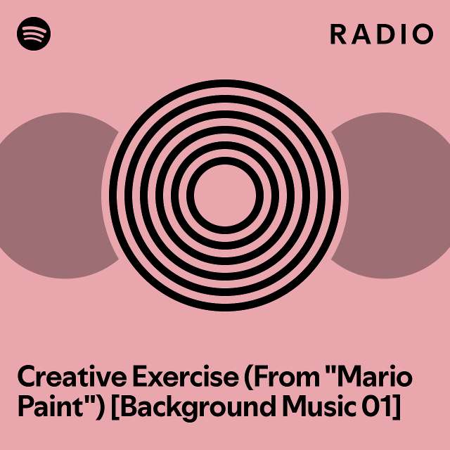 Creative Exercise (From "Mario Paint") [Background Music 01] Radio ...