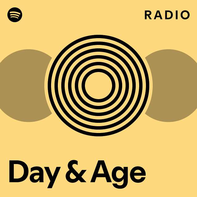 Day & Age Radio - playlist by Spotify | Spotify