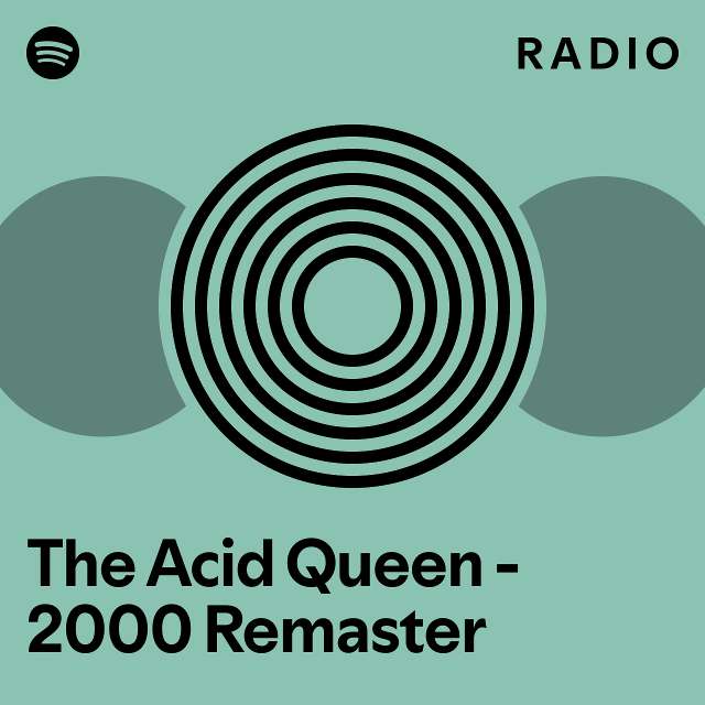 The Acid Queen Radio - playlist by Spotify | Spotify
