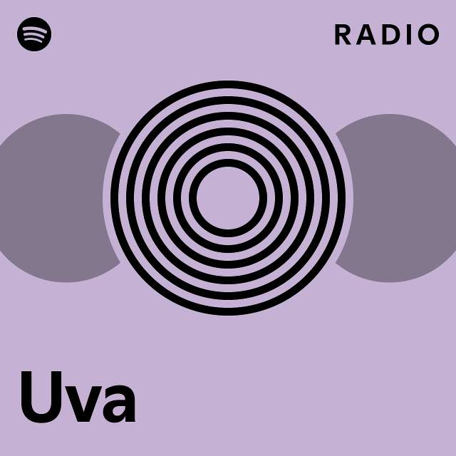 Uva Radio - playlist by Spotify | Spotify