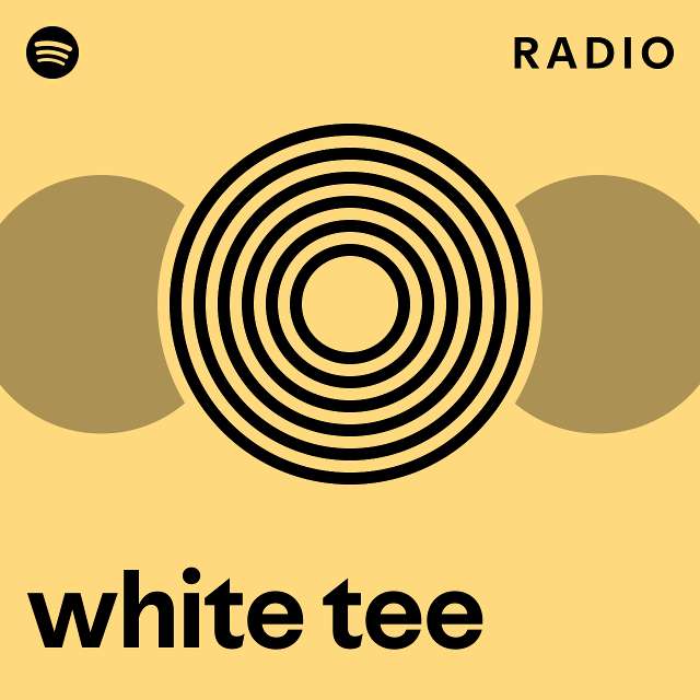white tee Radio - playlist by Spotify | Spotify