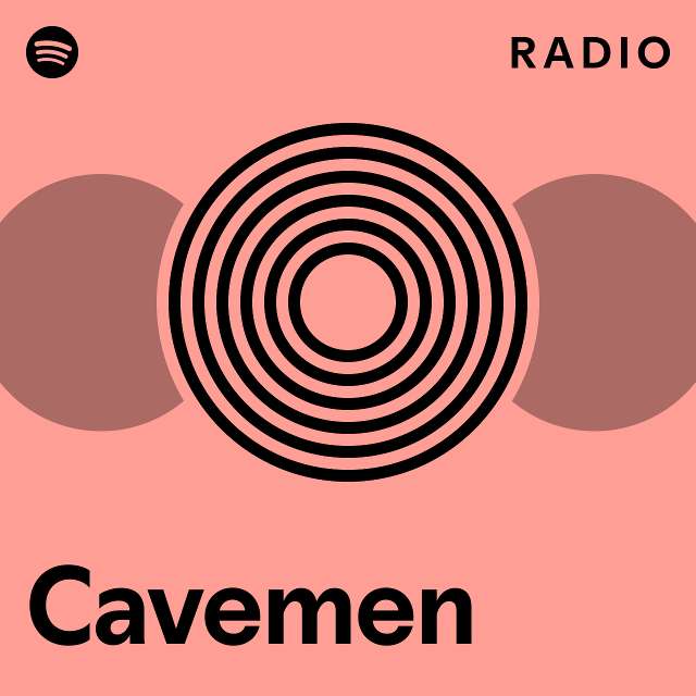 Cavemen Radio - playlist by Spotify | Spotify