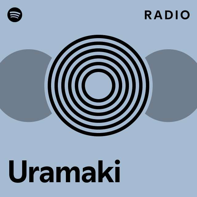 Uramaki Radio - playlist by Spotify | Spotify