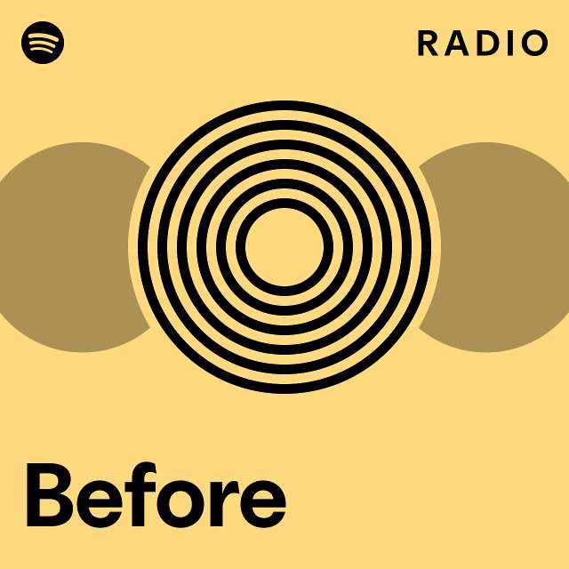 Before Radio - playlist by Spotify | Spotify