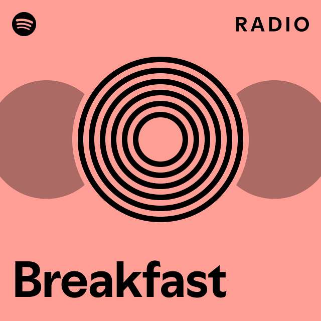Breakfast Radio - playlist by Spotify | Spotify