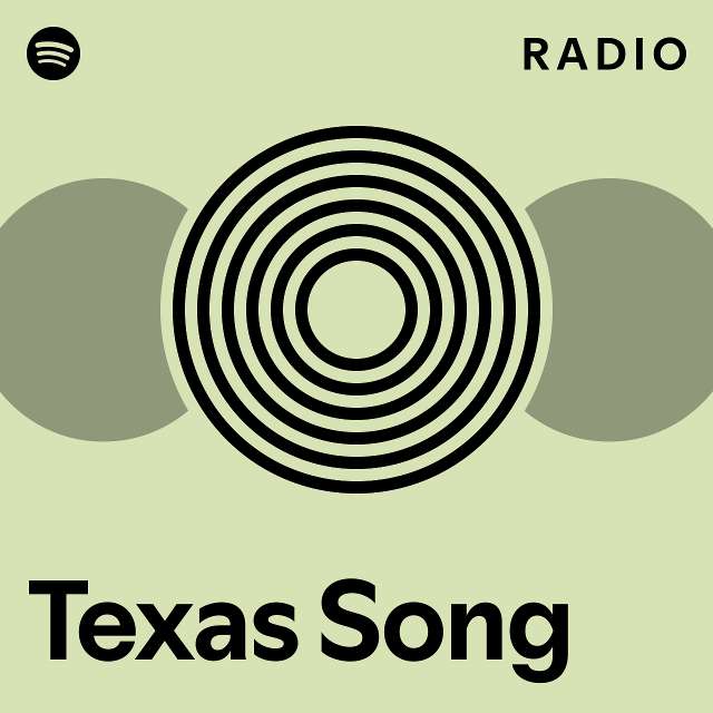 Texas Song Radio - playlist by Spotify | Spotify