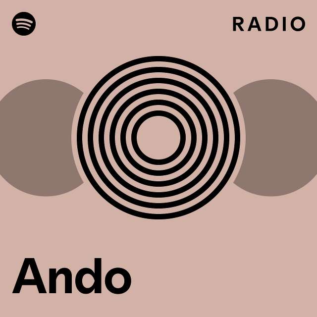 Ando Radio - playlist by Spotify | Spotify