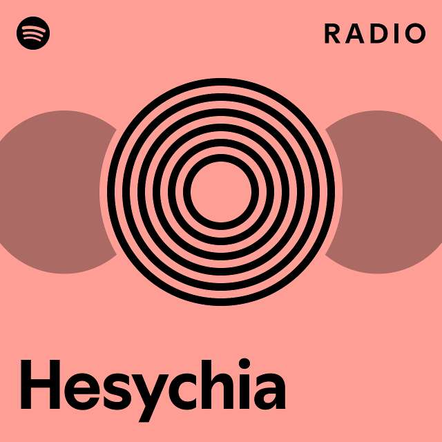 Hesychia Radio - playlist by Spotify | Spotify