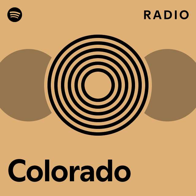 Colorado Radio - playlist by Spotify | Spotify