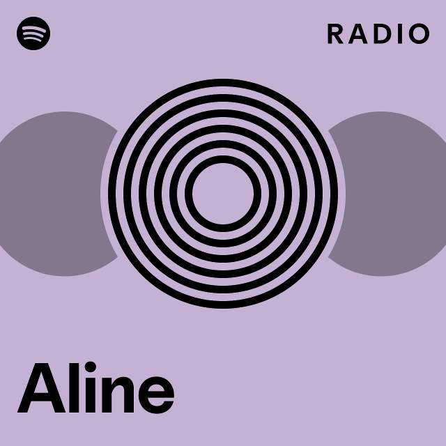 Aline Radio - playlist by Spotify | Spotify