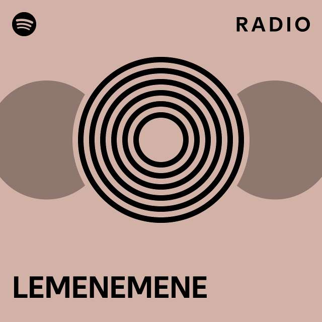 LEMENEMENE Radio - playlist by Spotify | Spotify