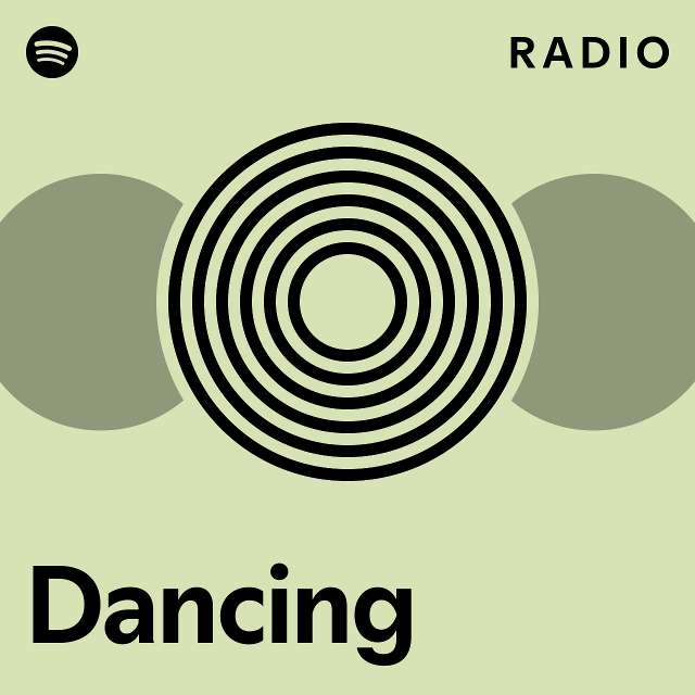 Dancing Radio - playlist by Spotify | Spotify