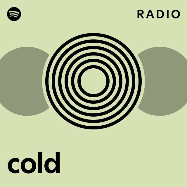 cold Radio - playlist by Spotify | Spotify