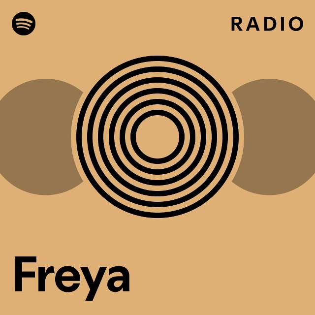 Freya Radio - playlist by Spotify | Spotify