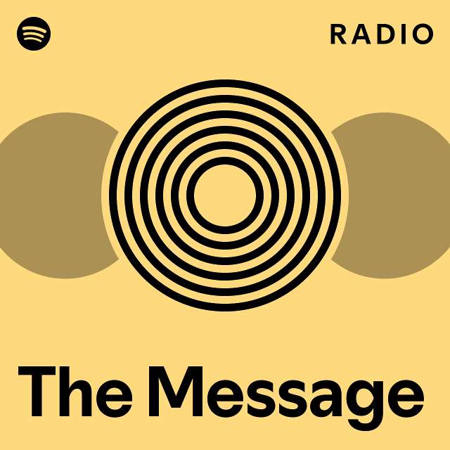 The Message Radio - playlist by Spotify | Spotify