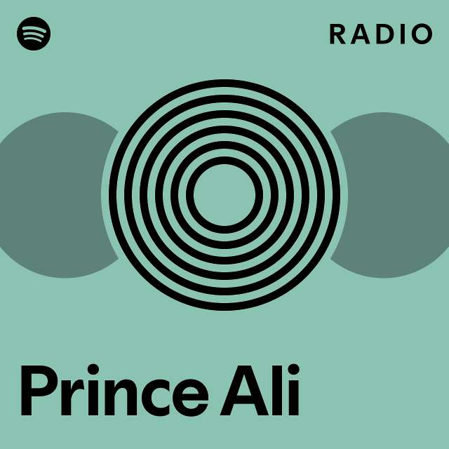 Prince Ali Radio - playlist by Spotify | Spotify