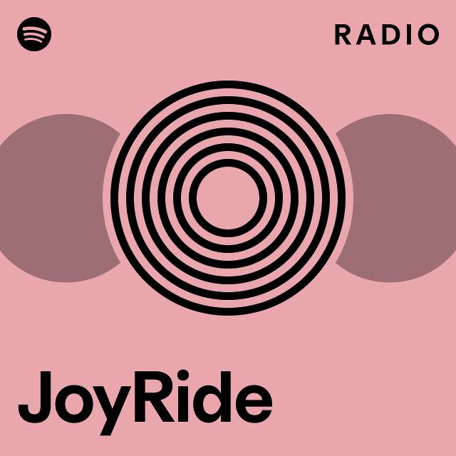 JoyRide Radio - playlist by Spotify | Spotify