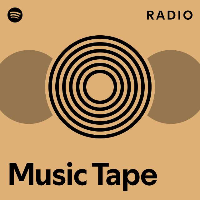 Music Tape Radio - playlist by Spotify | Spotify