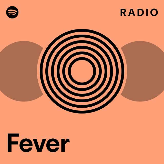 Fever Radio - playlist by Spotify | Spotify