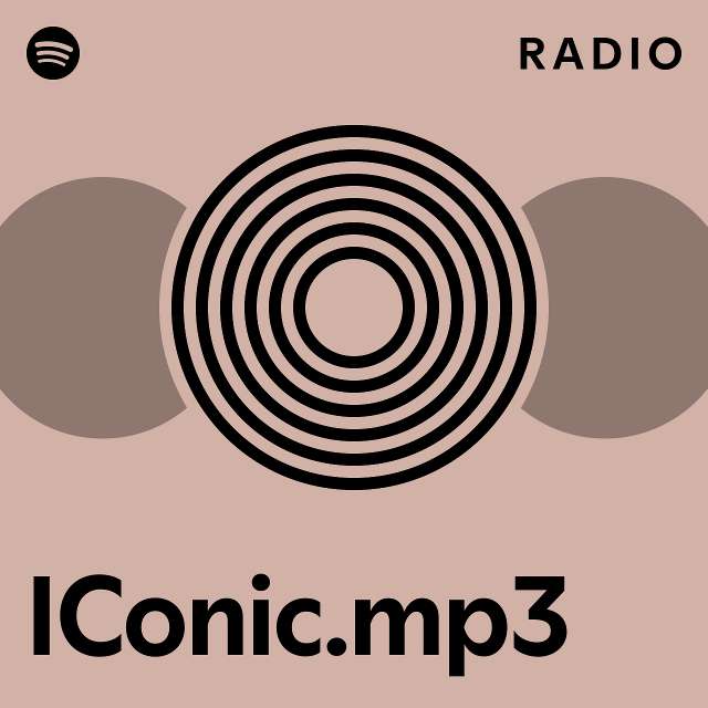 IConic.mp3 Radio - playlist by Spotify | Spotify