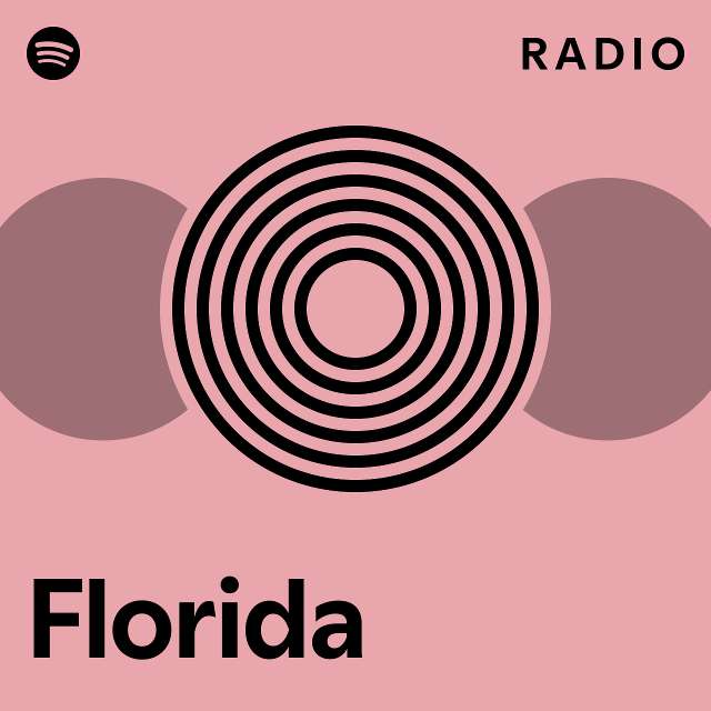 Florida Radio - playlist by Spotify | Spotify