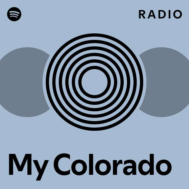 My Colorado Radio - playlist by Spotify | Spotify