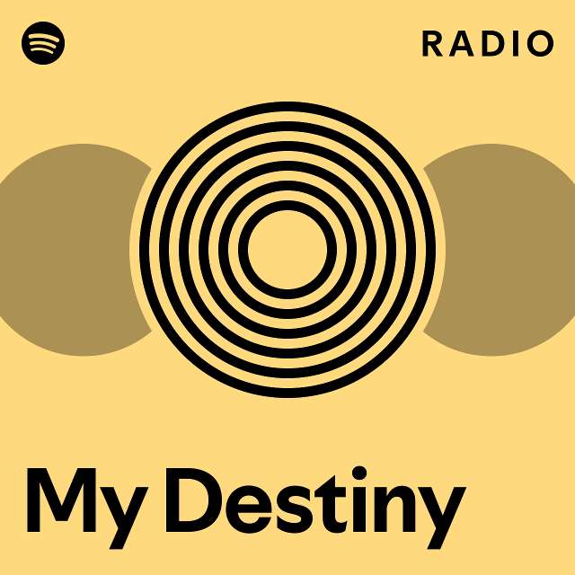 My Destiny Radio - playlist by Spotify | Spotify