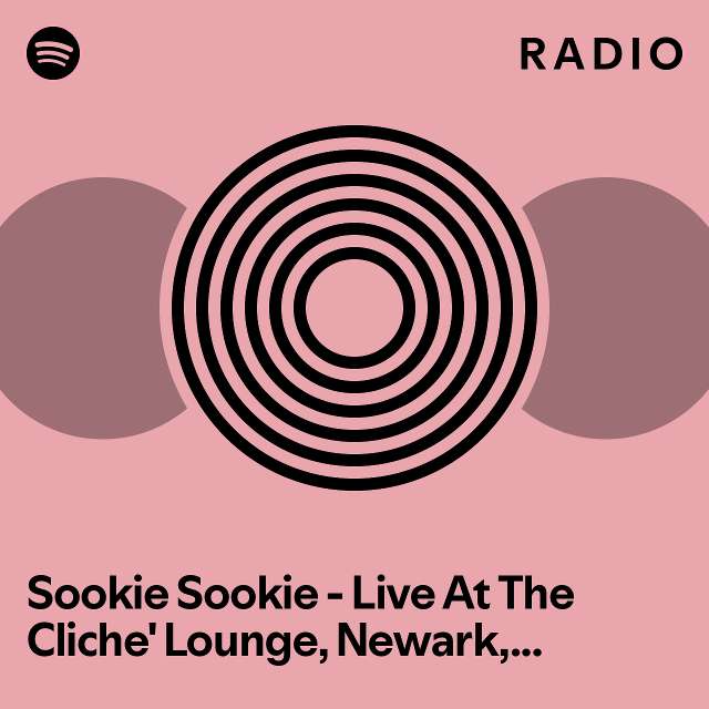 Sookie Sookie - Live At The Cliche' Lounge, Newark, New Jersey, 1970 ...