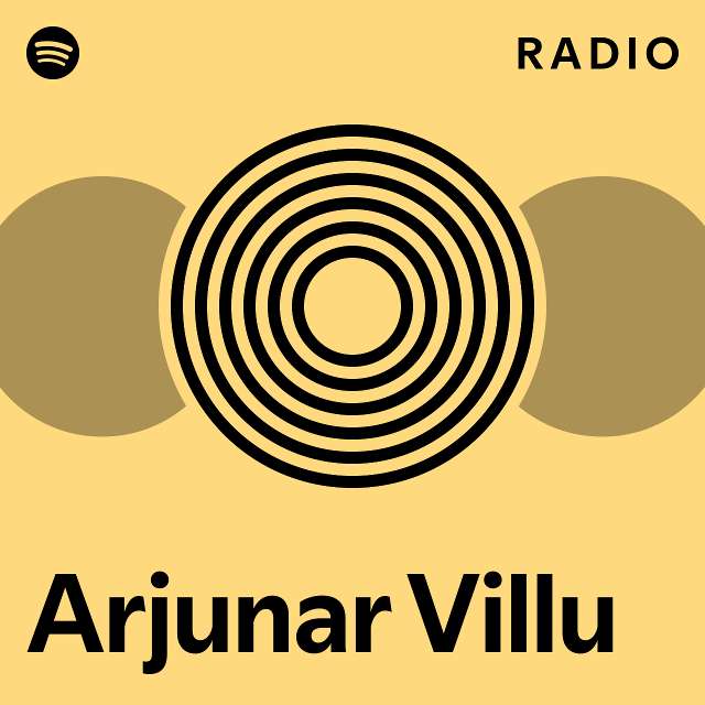 Arjunar Villu Radio - playlist by Spotify | Spotify