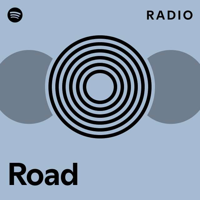 Road Radio - playlist by Spotify | Spotify