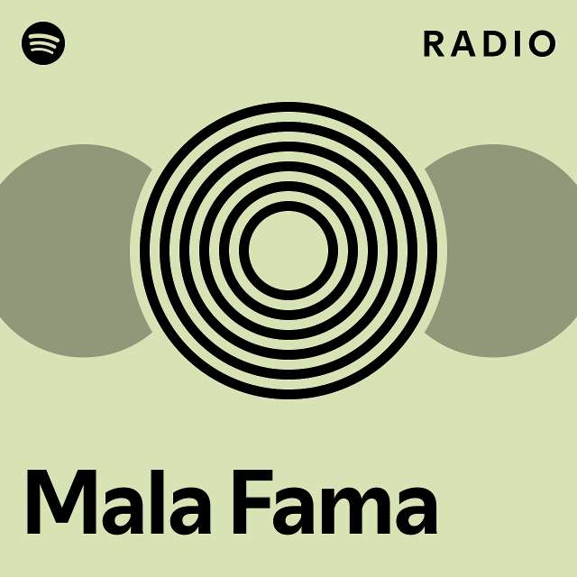 Mala Fama Radio - playlist by Spotify | Spotify