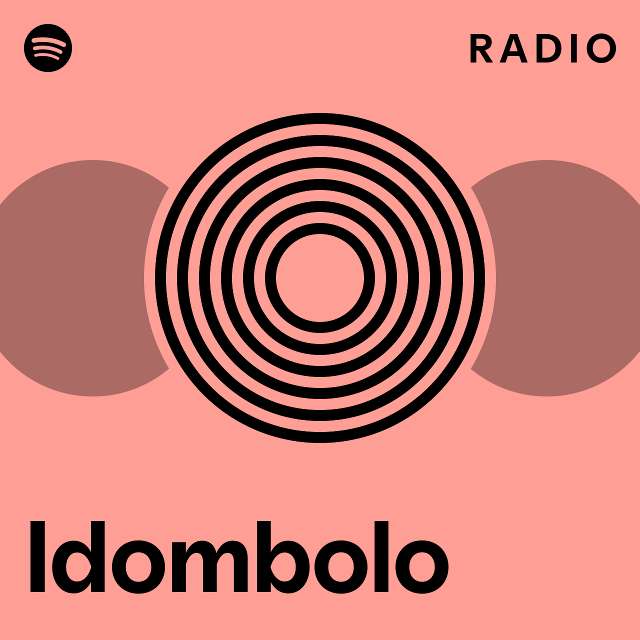 Idombolo Radio - playlist by Spotify | Spotify