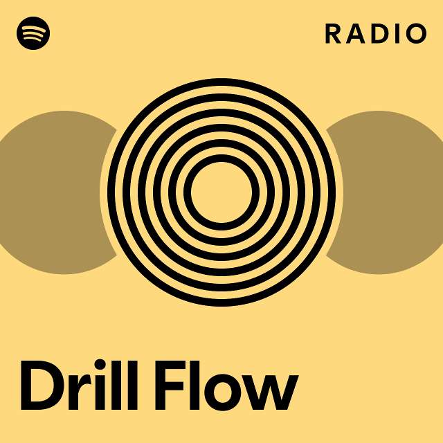Drill Flow Radio - playlist by Spotify | Spotify
