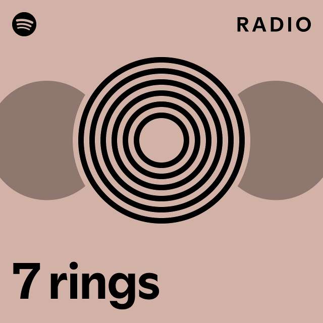 7 rings Radio - playlist by Spotify | Spotify