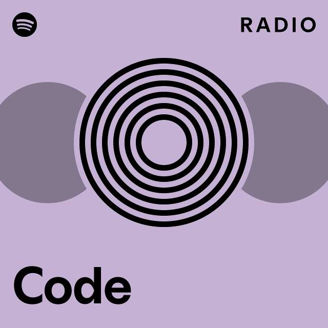 Code Radio - playlist by Spotify | Spotify