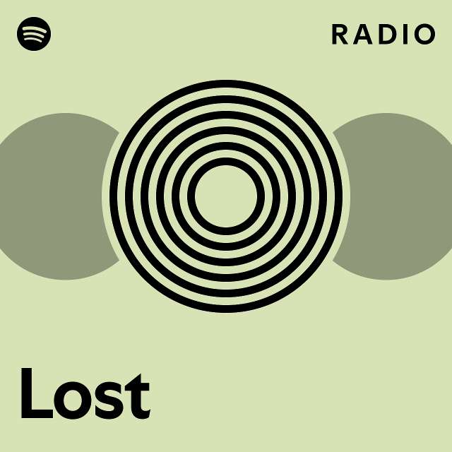 Lost Radio - playlist by Spotify | Spotify