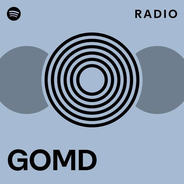 GOMD Radio - playlist by Spotify | Spotify