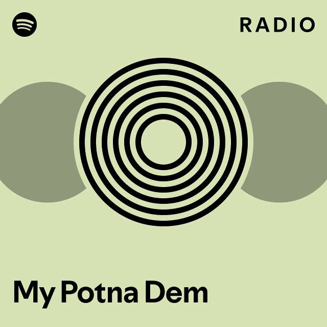 My Potna Dem Radio - playlist by Spotify | Spotify