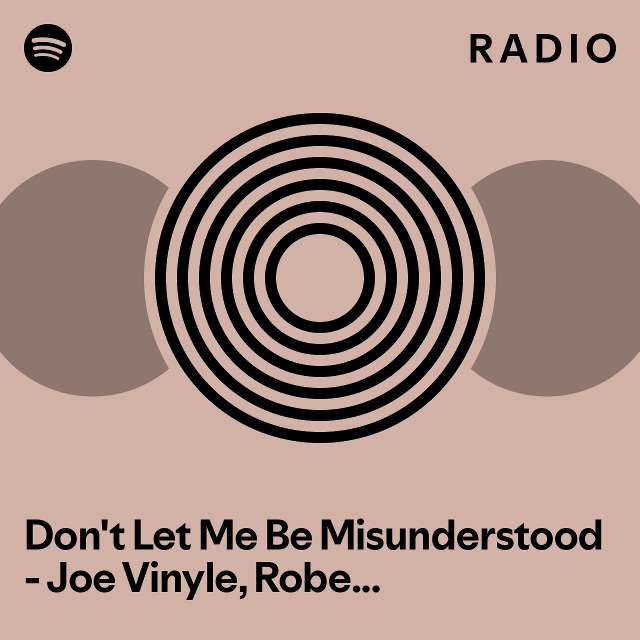 Don't Let Me Be Misunderstood - Joe Vinyle, Robert Eno & Mark Lanzetta 2022 Rework Radio ...
