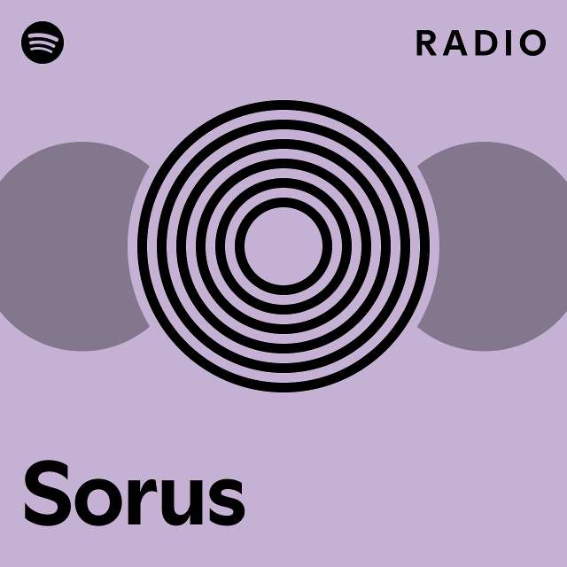 Sorus Radio - playlist by Spotify | Spotify