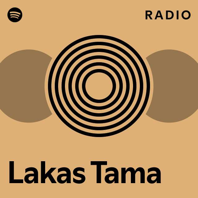 Lakas Tama Radio - playlist by Spotify | Spotify