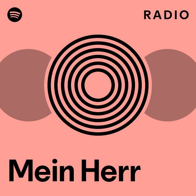 Mein Herr Radio - playlist by Spotify | Spotify