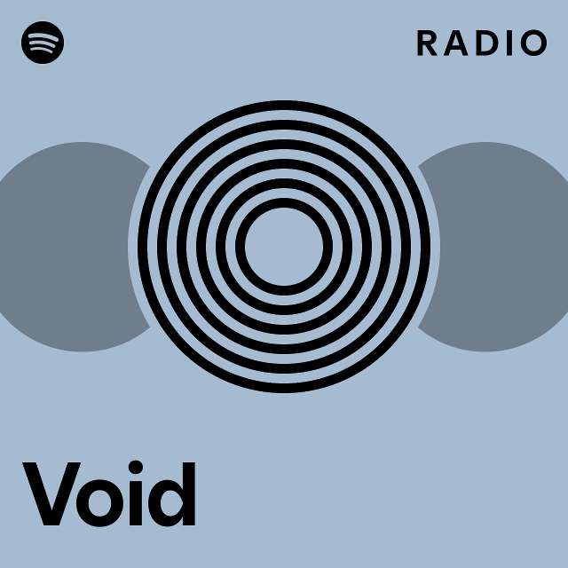 Void Radio - playlist by Spotify | Spotify