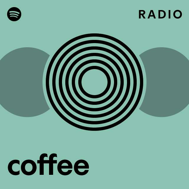 coffee Radio - playlist by Spotify | Spotify
