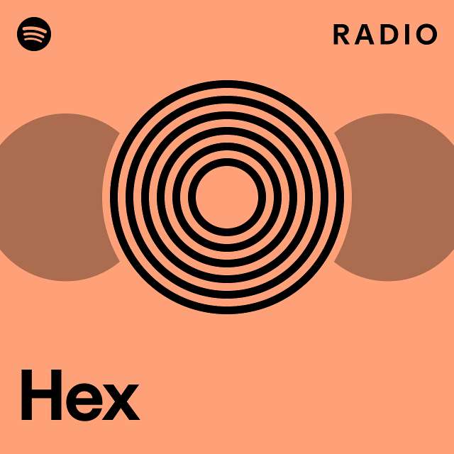 Hex Radio - playlist by Spotify | Spotify