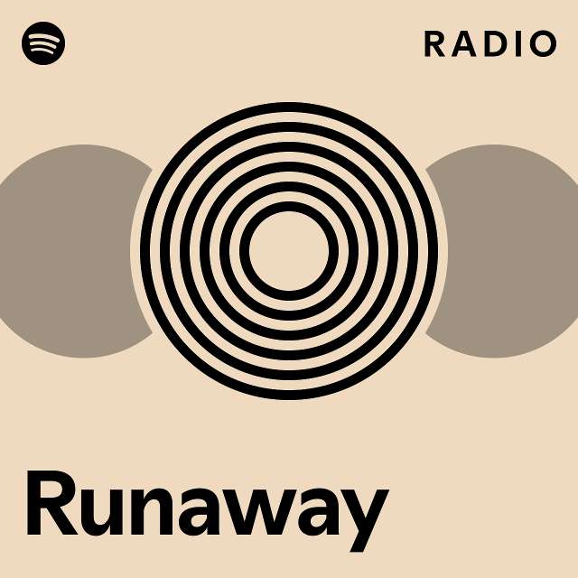 Runaway Radio - playlist by Spotify | Spotify