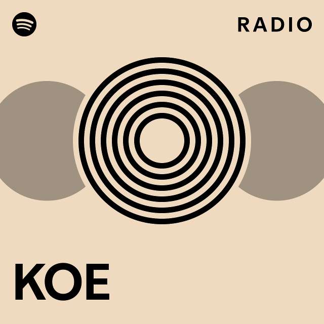 KOE Radio - playlist by Spotify | Spotify
