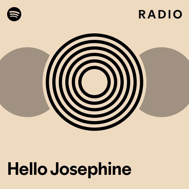 Hello Josephine Radio - playlist by Spotify | Spotify