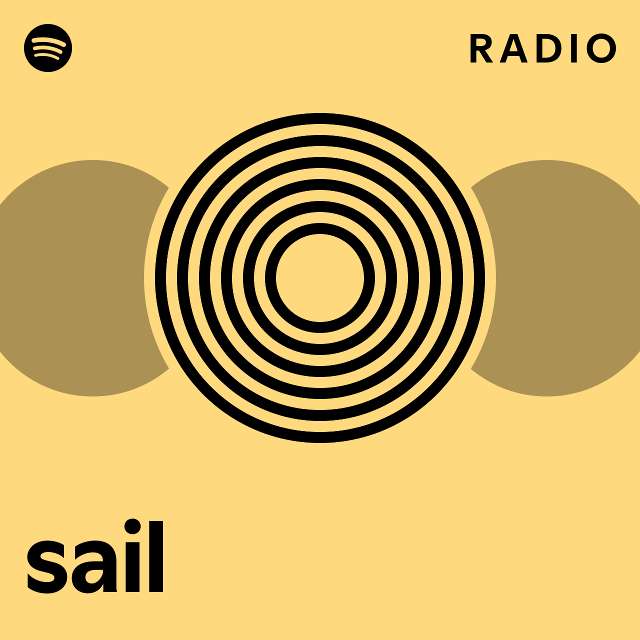 sail Radio - playlist by Spotify | Spotify