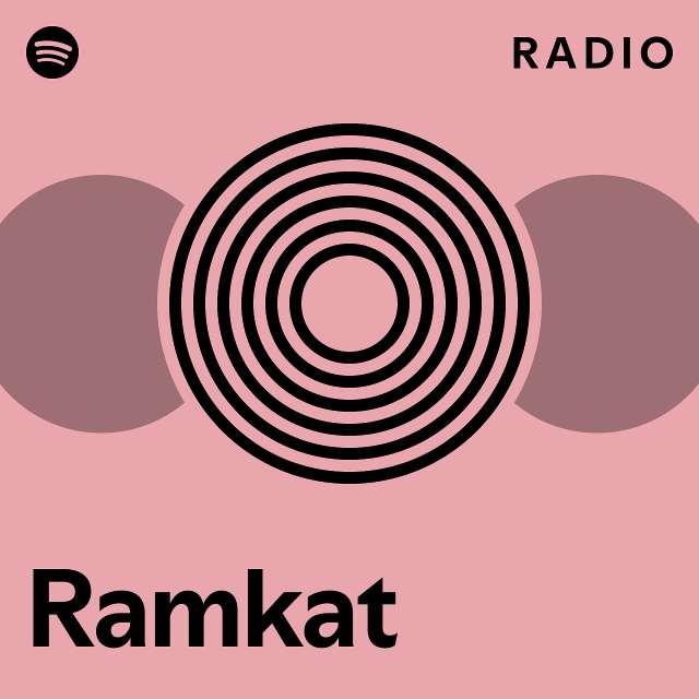 Ramkat Radio - playlist by Spotify | Spotify